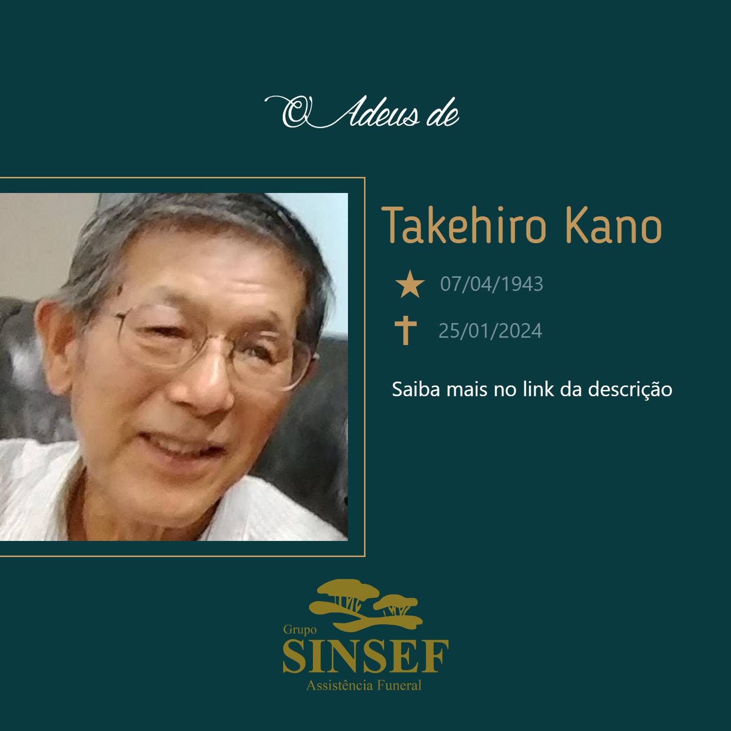 Grupo Sinsef comunica o falecimento, aos 80 anos, de Takehiro Kano - São Carlos em Rede
