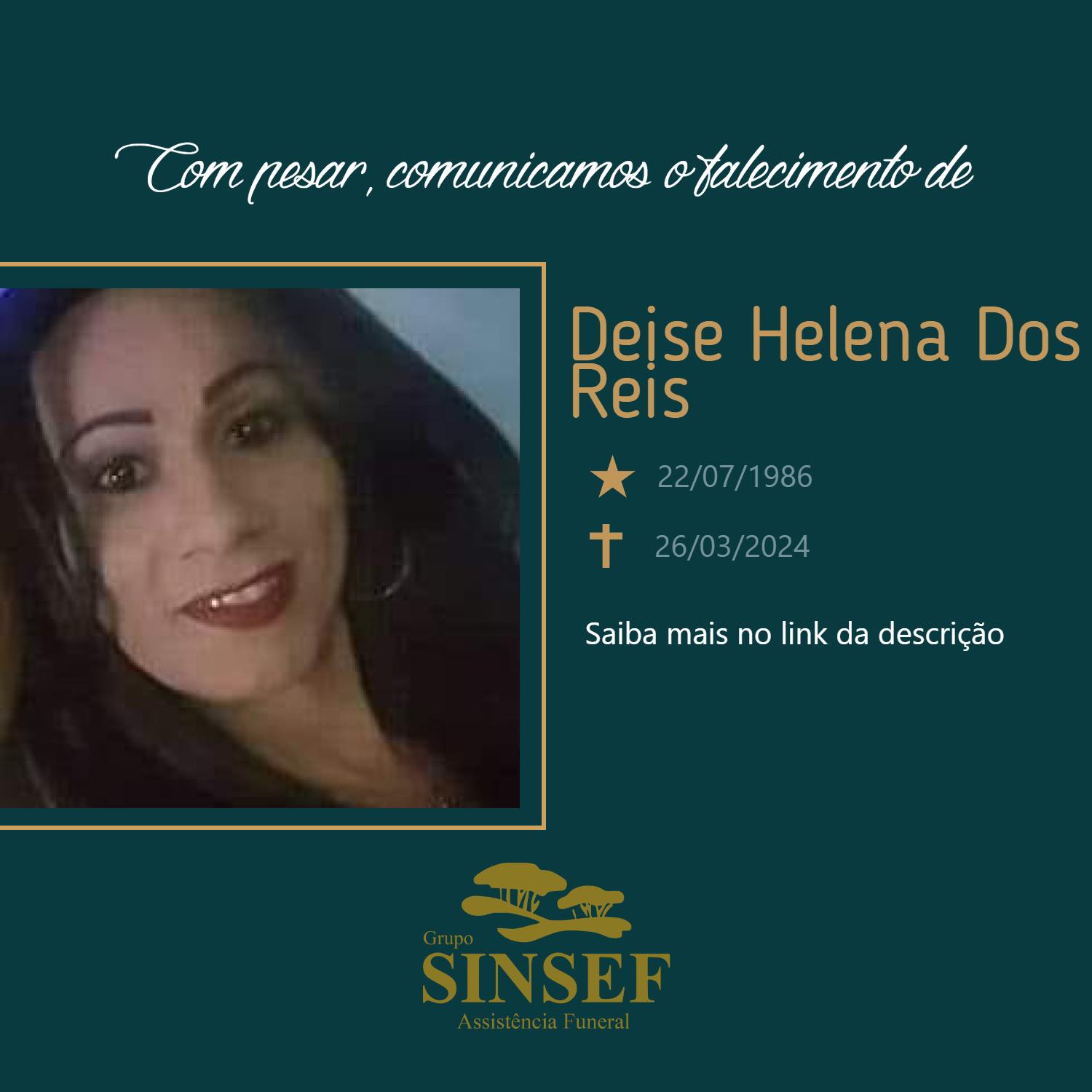 Grupo Sinsef comunica o falecimento, aos 37 anos, de Deise Helena dos ...