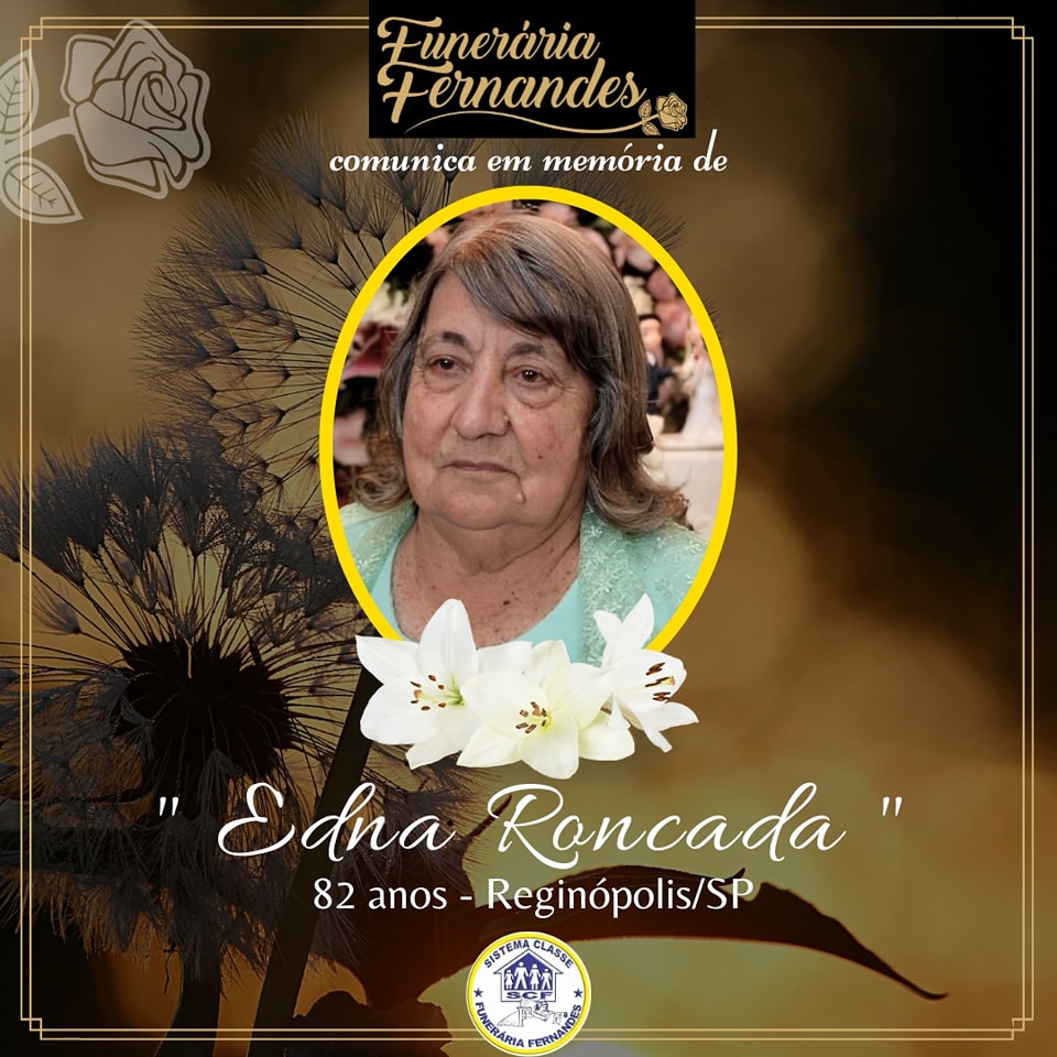 Funerária Fernandes comunica o falecimento, aos 82 anos, de Edna ...