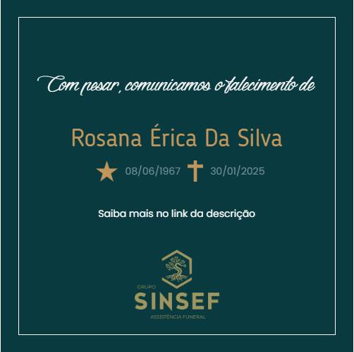 O falecimento, aos 57 anos, de Rosana Érica da Silva - São Carlos em Rede