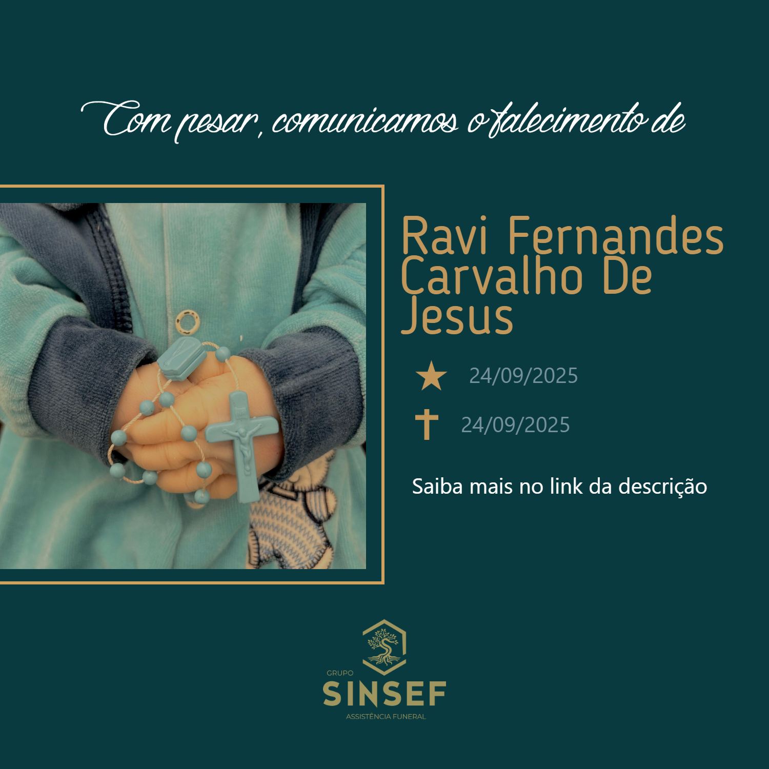 Luto: o falecimento do anjo Ravi Fernandes Carvalho de Jesus - São ...